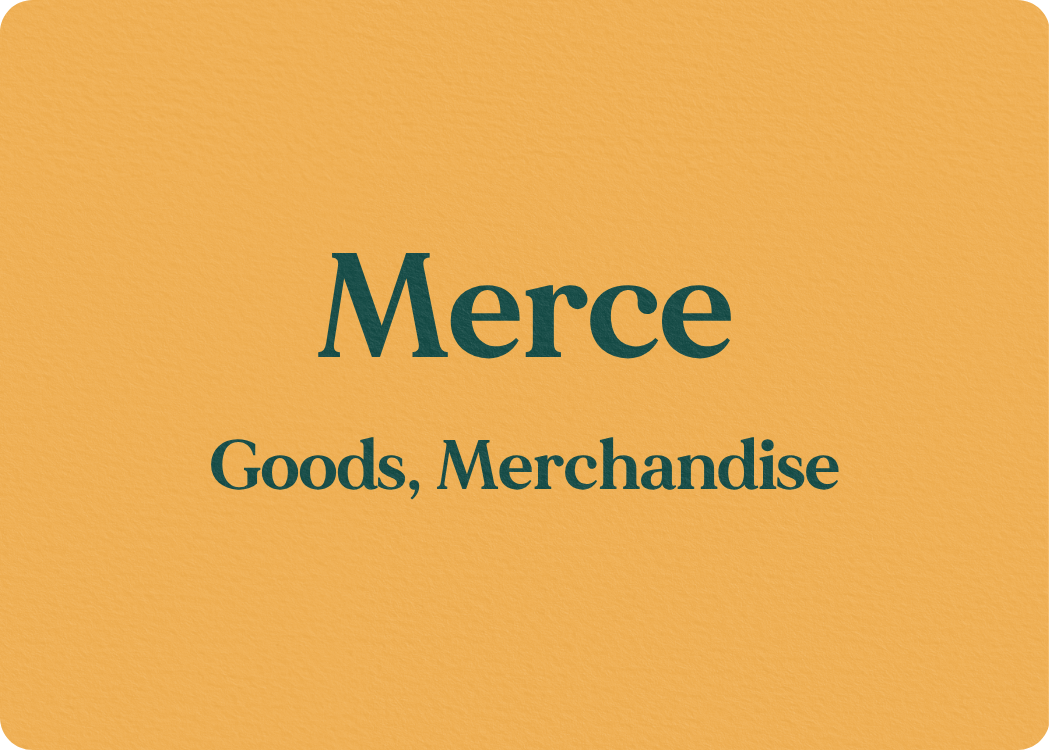 Meaning and definition of Merce