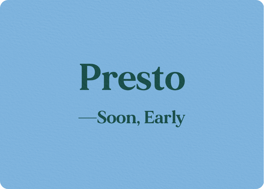 Meaning and definition of Presto