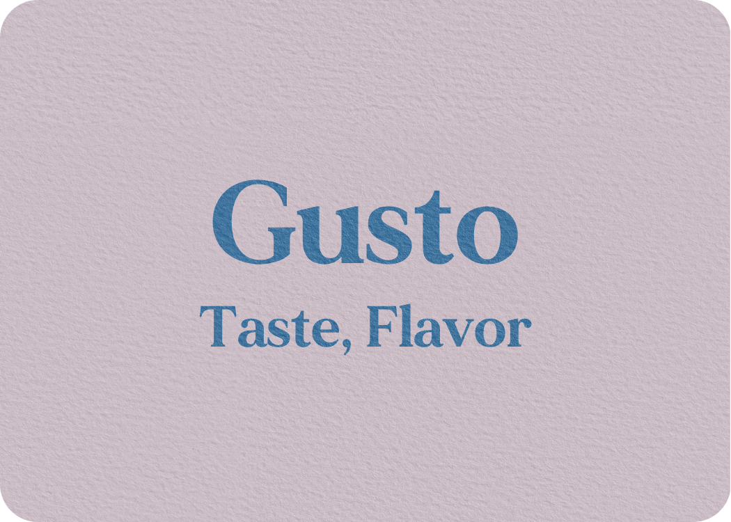 Meaning and definition of Gusto